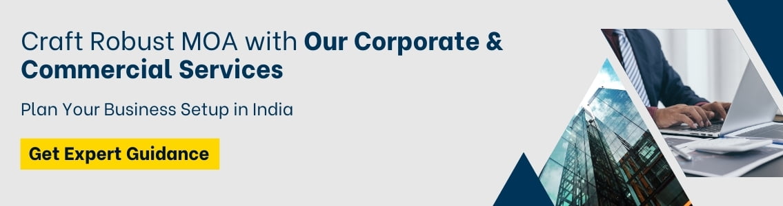 Important Clauses of Memorandum of Association (MoA) - Burgeon Law